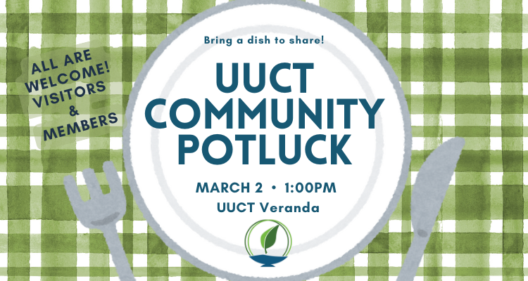 UUCT Community Potluck - Unitarian Universalist Church of Tallahassee